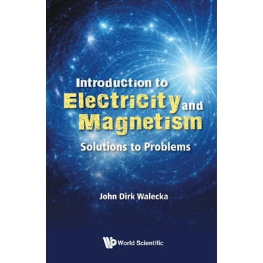 Introduction to Electricity and Magnetism (Hardcover) - Walmart.com