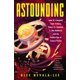 Astounding : John W. Campbell, Isaac Asimov, Robert A. Heinlein, L. Ron Hubbard, and the Golden ...