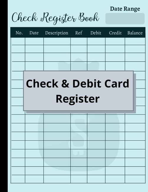 Check and Debit Card Register : 120 Pages Checking Account Ledger ...