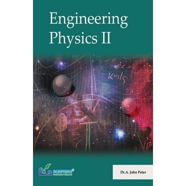 Walmart Essential College Physics Volume II: Electricity, Magnetism ...
