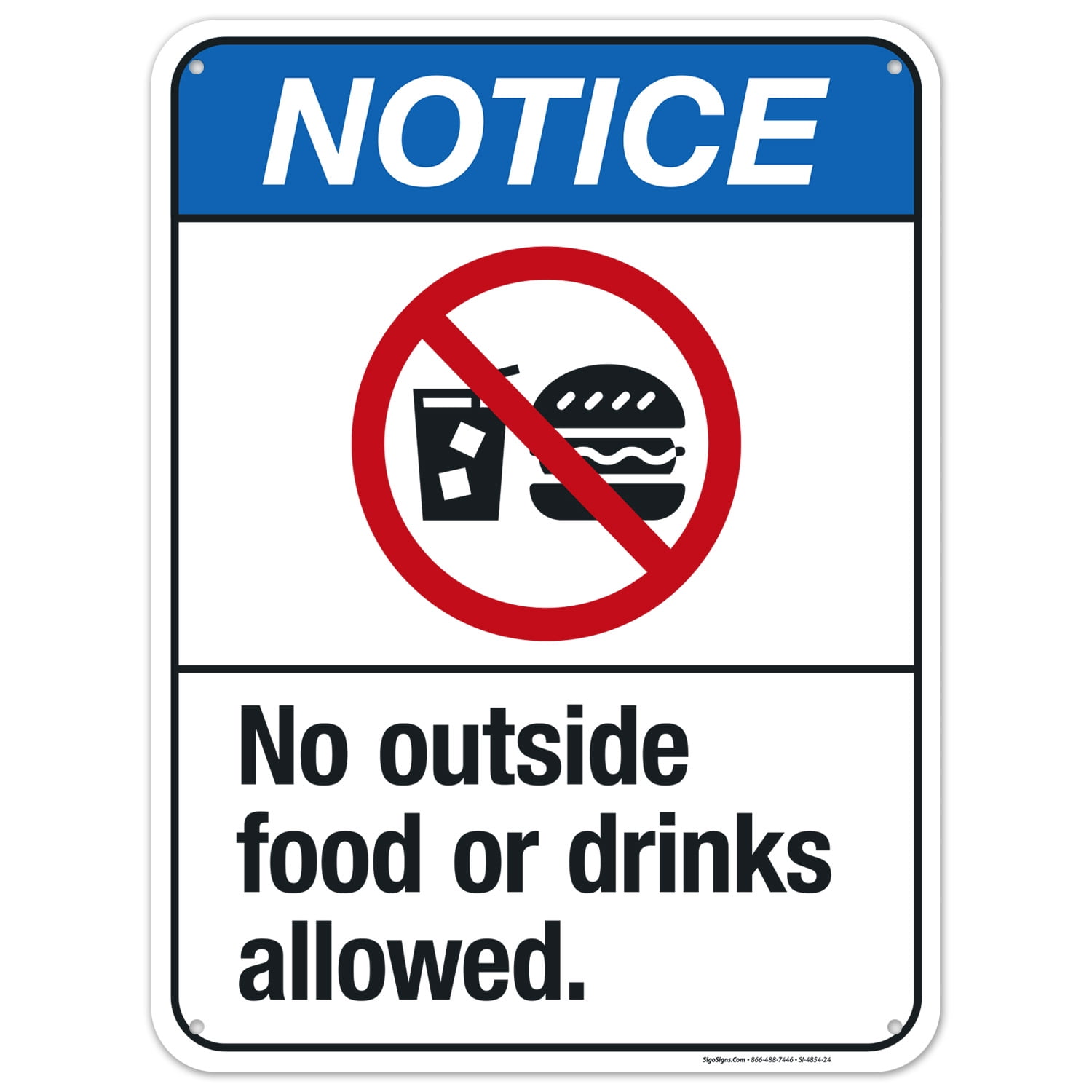 No Outside Food Or Drinks Allowed Sign, ANSI Notice Sign, (SI-4854 ...