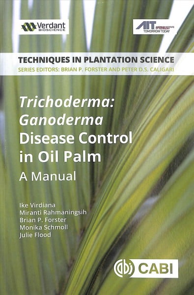 Pre-Owned Techniques in Plantation Science: Trichoderma - Ganoderma ...