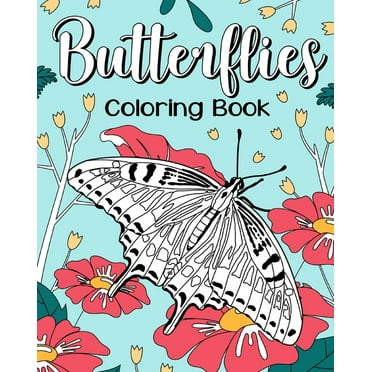 Beautiful Butterfly Coloring Book: Relaxing Designs, Patterns, And ...