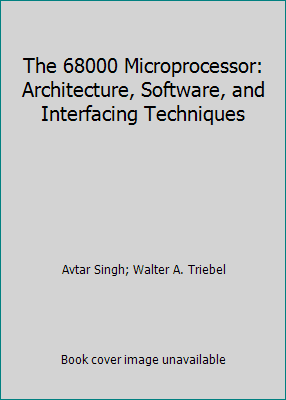 Pre-Owned The 68000 Microprocessor : Architecture, Software, and ...