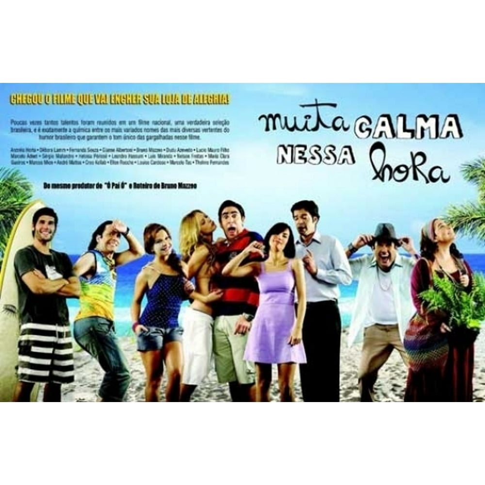 Muita Calma Nessa Hora Movie Poster (11 x 17) - Walmart.com - Walmart.com