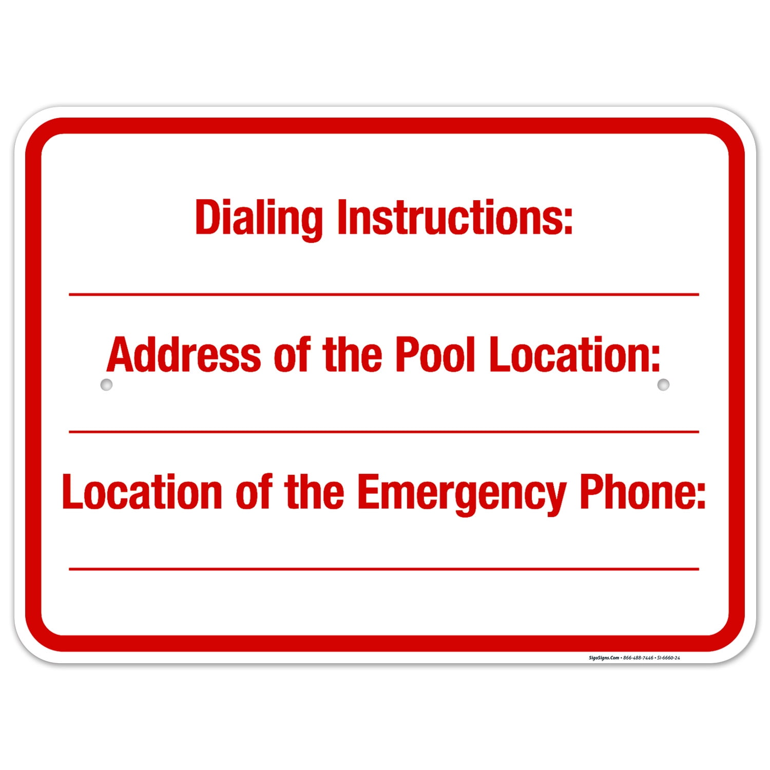 Dialing Instructions Address Of The Pool Location Sign, Pool Sign ...