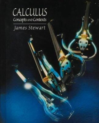 Pre-Owned Calculus: Concepts and Contexts (Combined Single and ...