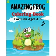 Frog Coloring Book! Discover And Enjoy A Variety Of Coloring Pages For ...