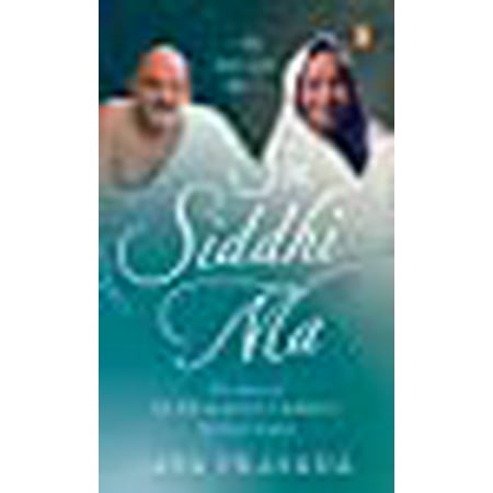 Sri Siddhi Ma: The Story of Neem Karoli Baba's Spiritual Legacy ...