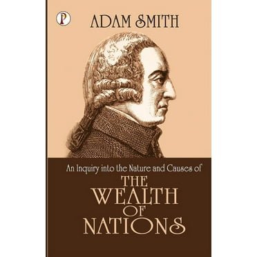 The Wealth of Nations (Hardcover) - Walmart.com