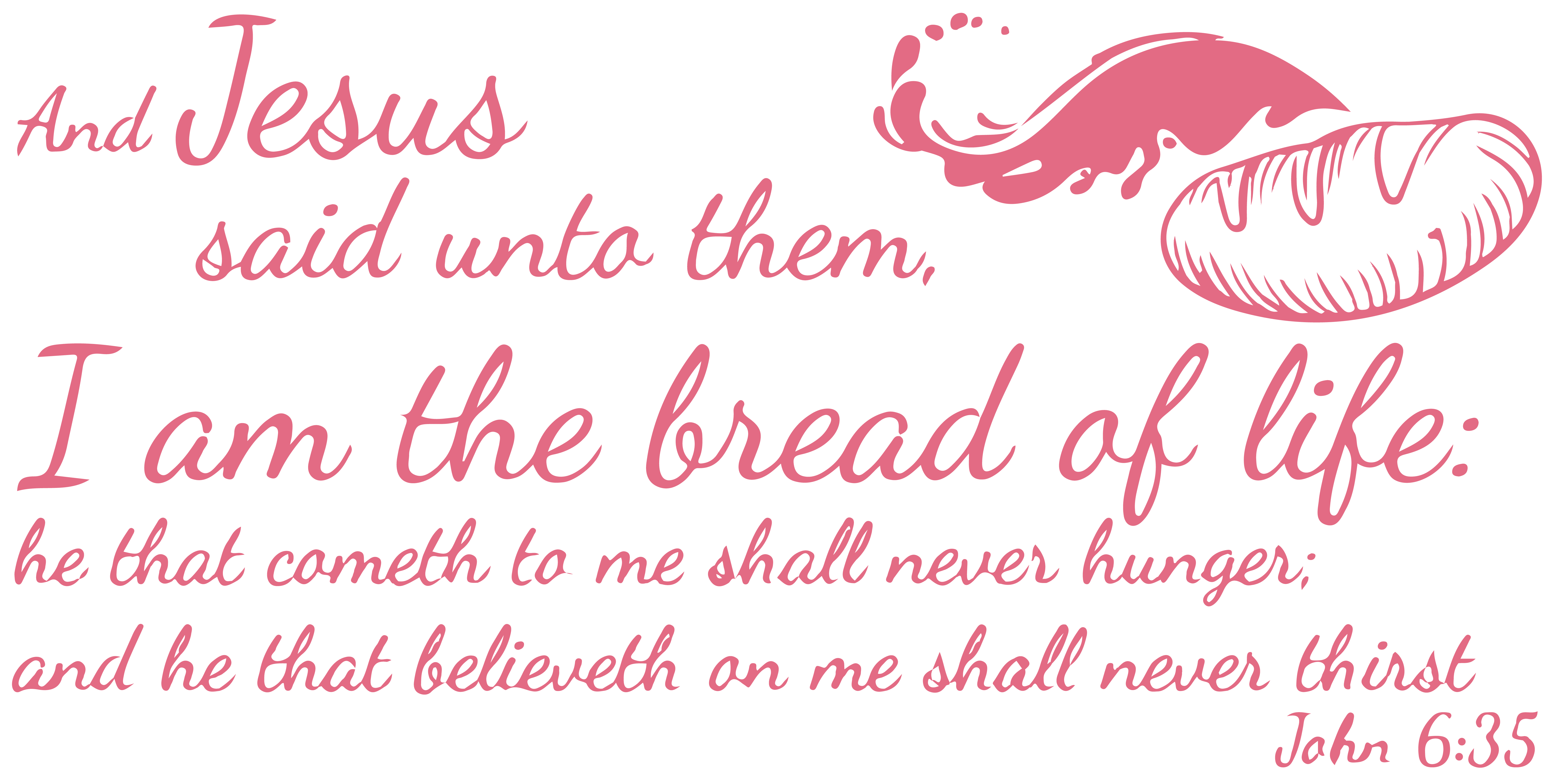 John 6 35 And Jesus Said Unto Them I Am The Brand Vinyl Decal john-6-35-and-jesus-said-unto-them-i-am-the-brand-vinyl-decal
