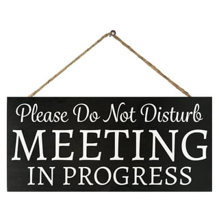 Do Not Disturb Work In Progress