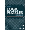 Puzzle Baron's Logic Puzzles: Grid-Based Brain Teasers Book for Adults ...