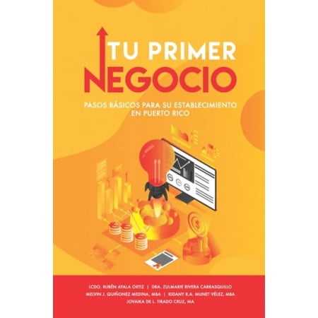 Tu Primer Negocio: Pasos basicos para su establecimiento en Puerto Rico ...