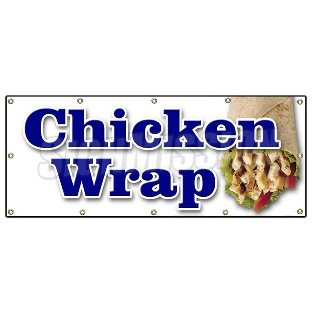 48"x120" CHICKEN WRAP BANNER SIGN food chicken grill bbq poultry ...