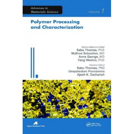Polymer Processing and Characterization (Advances in Materials Science) | Walmart Canada