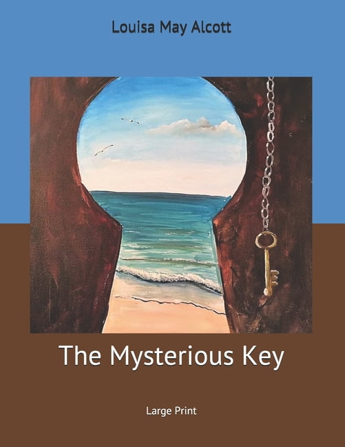 The Mysterious Key : Large Print - Walmart.com - Walmart.com The Mysterious Key : Large Print - Walmart.com - Walmart.com