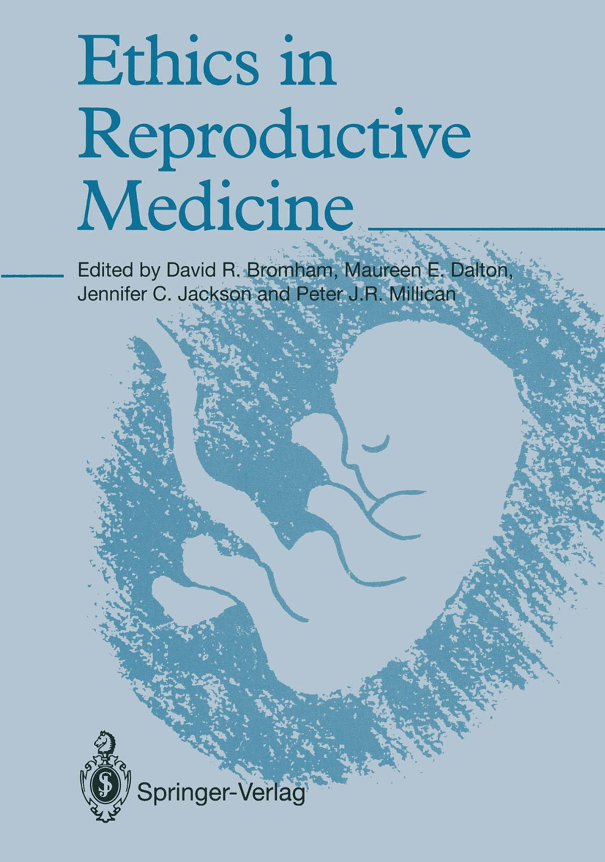 Ethics In Reproductive Medicine Ebook