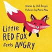 Little Red Fox has Feelings: A Book about Exploring Emotions (Paperback ...