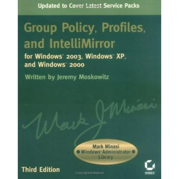 Pre-Owned Group Policy, Profiles, and IntelliMirror for Windows?2003 ...
