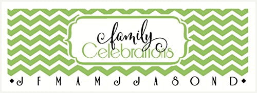 Family Celebrations Lettering with Chevron Design and Month Letters for ...