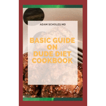 The Essential Cookbook for Men : 85 Healthy Recipes to Get Started in ...