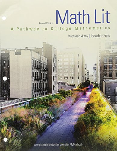 Pre-Owned Math Lit: A Pathway to College Mathematics (Loose Leaf ...
