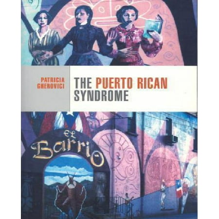 The Puerto Rican Syndrome | Walmart Canada