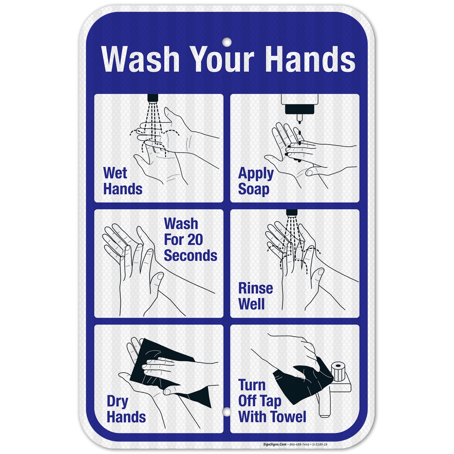 Hand Washing Sign, 6 Steps Hand Washing Sign, 12x18 Reflective Aluminum ...