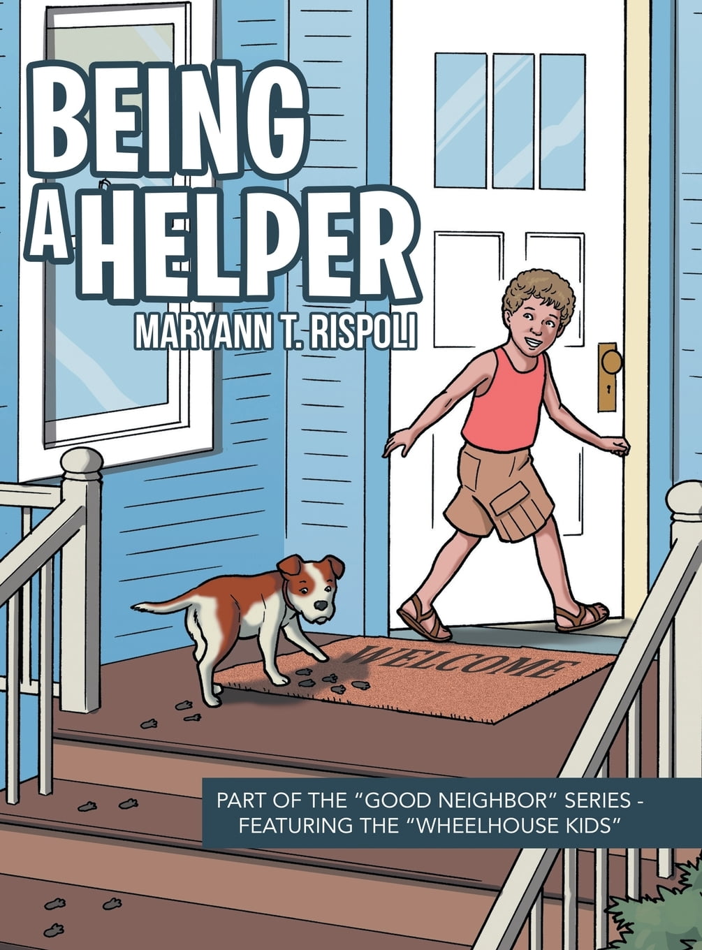 Being a Helper: Part of the Good Neighbor Series - Featuring the ...
