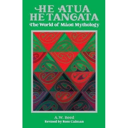 He Atua, He Tangata: The World of Maori Mythology | Walmart Canada
