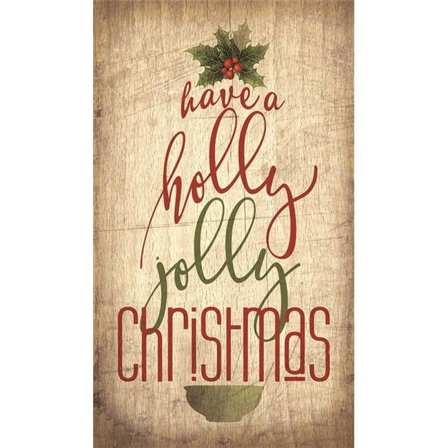 Artistic Reflections PA1074 14 x 24 in. Have A Holly Jolly Christmas ...