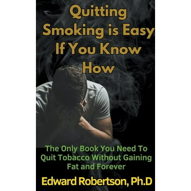 Quit Smoking Boot Camp : The Fast Track to Quitting Smoking Again ...