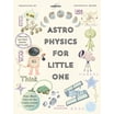 Astrophysics for Young People in a Hurry, (Hardcover) - Walmart.com
