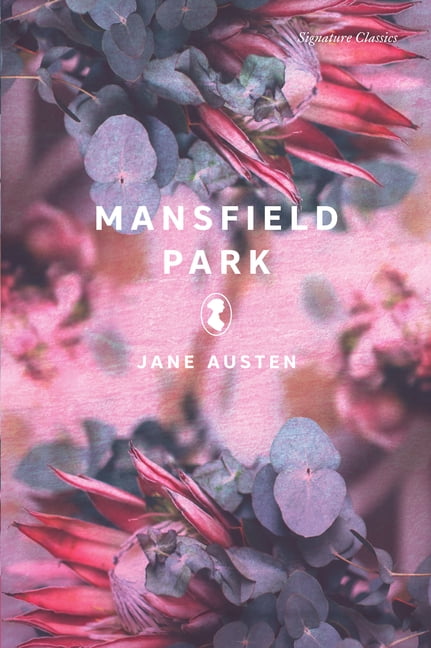 Signature Classics: Mansfield Park (Paperback) - Walmart.com