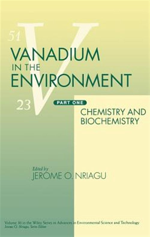 Pre-Owned Advances in Environmental Science & Tech Vanadium in the ...