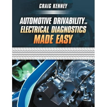 Automotive Diagnostic Systems : Understanding OBD-I & OBD-II (Paperback ...