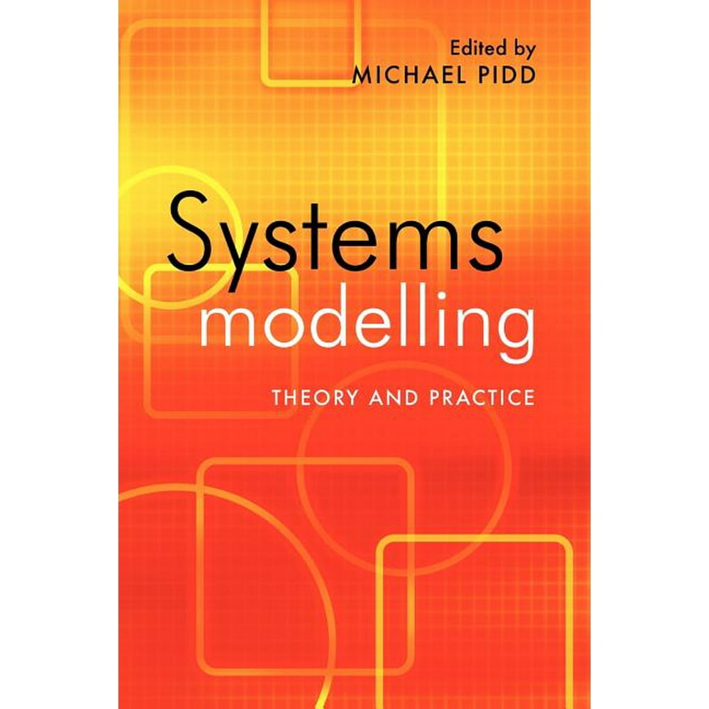 Systems Modelling: Theory and Practice (Paperback) - Walmart.com ...
