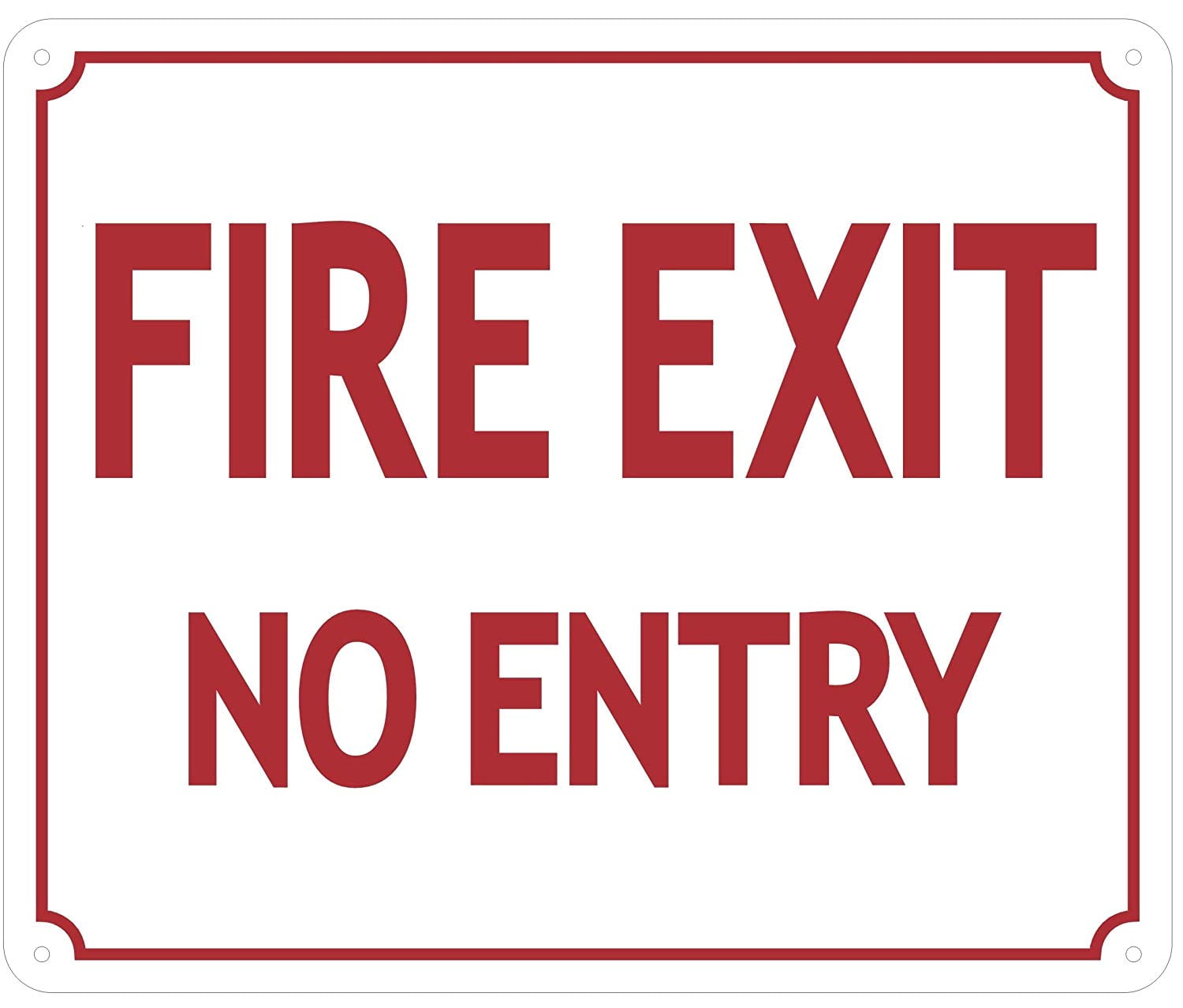 FIRE EXIT NO Entry Sign (Aluminium Reflective, RED 12X10) - Walmart.com