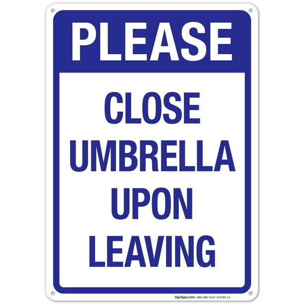 Notice Close Umbrella Upon Leaving Sign, Pool Sign, - Walmart.com