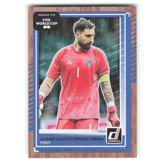 2025-26 Donruss Road to FIFA World Cup Bronze #112 Gianluigi Donnarumma ...