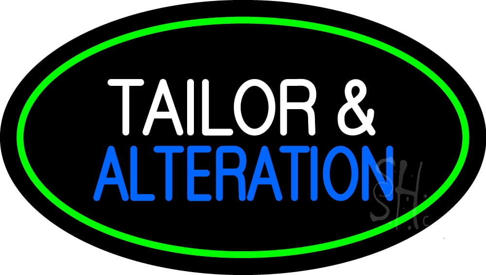 Tailor and Alteration Oval Green LED Neon Sign 17" Tall x 30" Wide ...