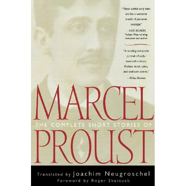 The Complete Short Stories of Marcel Proust (Paperback) - Walmart.com