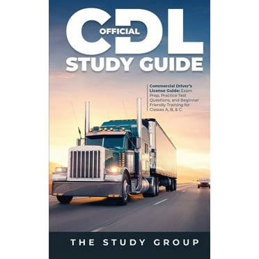 CDL Test Study Guide!: Ultimate Test Prep Book to Help You Learn & Get ...
