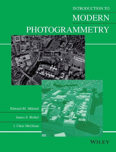 Pre-Owned Introduction to Modern Photogrammetry - MIKHAIL EDWARD M. ET ... Pre-Owned Introduction to Modern Photogrammetry - MIKHAIL EDWARD M. ET ...