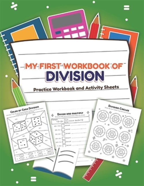 Pre-Owned My First Workbook of Division Filled Practice Workbook and ...