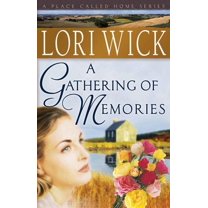 Place Called Home A Gathering of Memories, Book 4, (Paperback ...