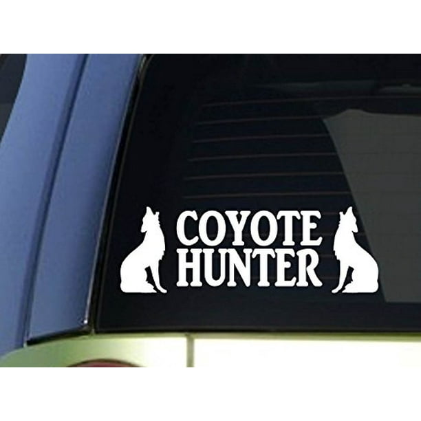 Coyote Hunter *H940* 8 inch Sticker decal predator decoy yellowstone ...