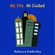 My City mi Ciudad (Board Book) - Walmart.com