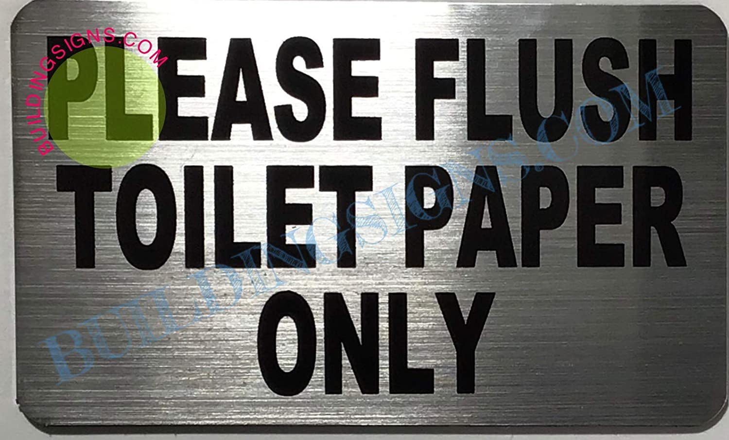 Please Flush only Toilet Paper Sign (Brushed Aluminum 2.5x5) (ref-2201 ...